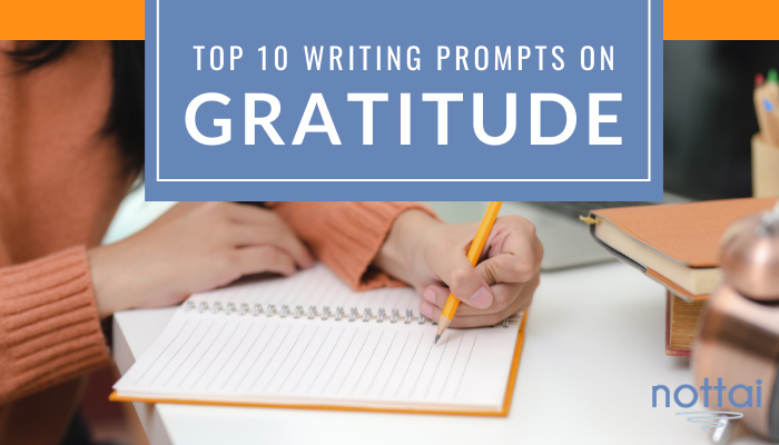 10 Gratitude Writing Prompts to Use This Thanksgiving – Nottai